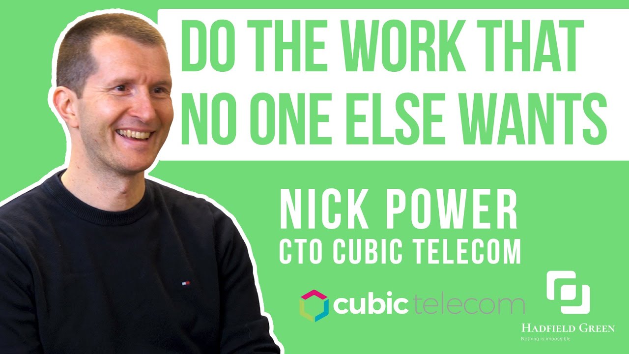 E16 Nick Power, CTO Cubic Telecom, Do the work that no one else wants ...