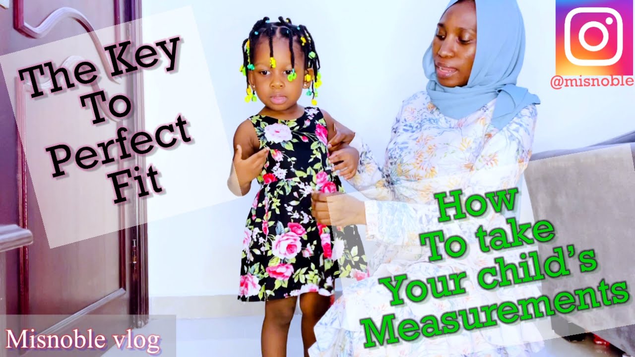 How to take your child’s measurements - YouTube
