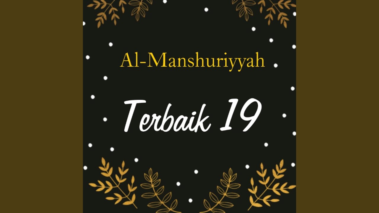 Badat Lana versi Ayun Ambing (Live) - Al-Manshuriyyah: Song Lyrics ...