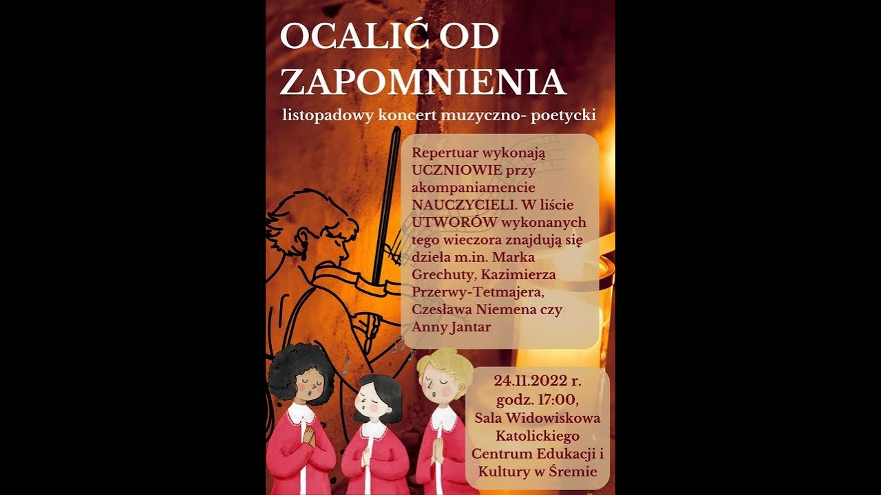 Ocalić od zapomnienia, 24.11.2022 - YouTube