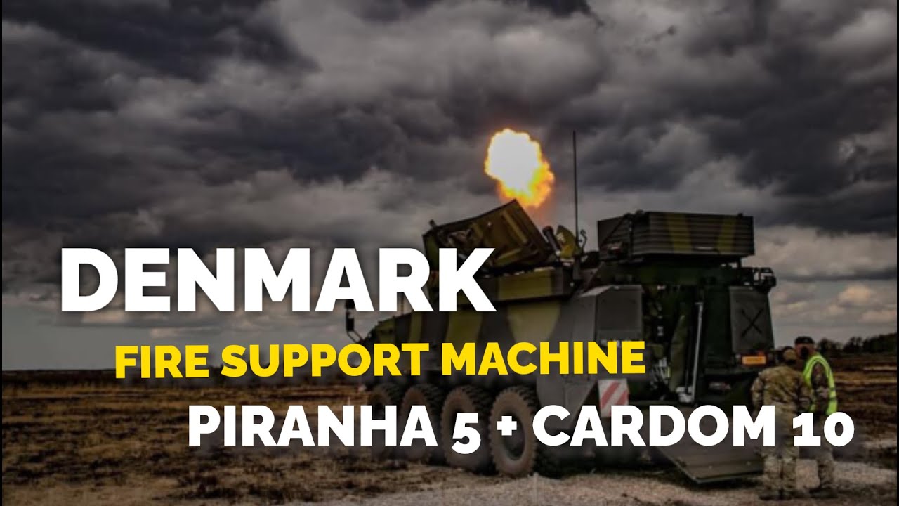 Piranha 5 + CARDOM 10: Denmark’s Ultimate Fire Support Machine - YouTube