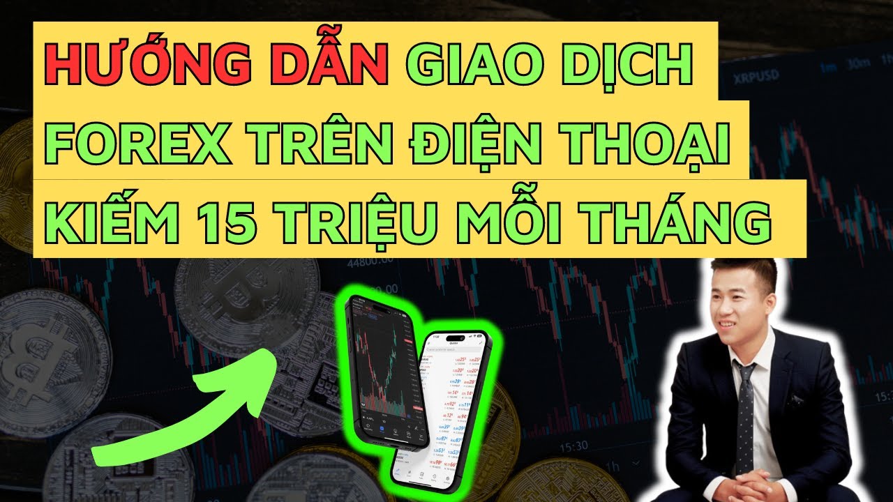 Giao Dịch Forex Trên Điện Thoại P1: Mở Tài Khoản Forex - YouTube
