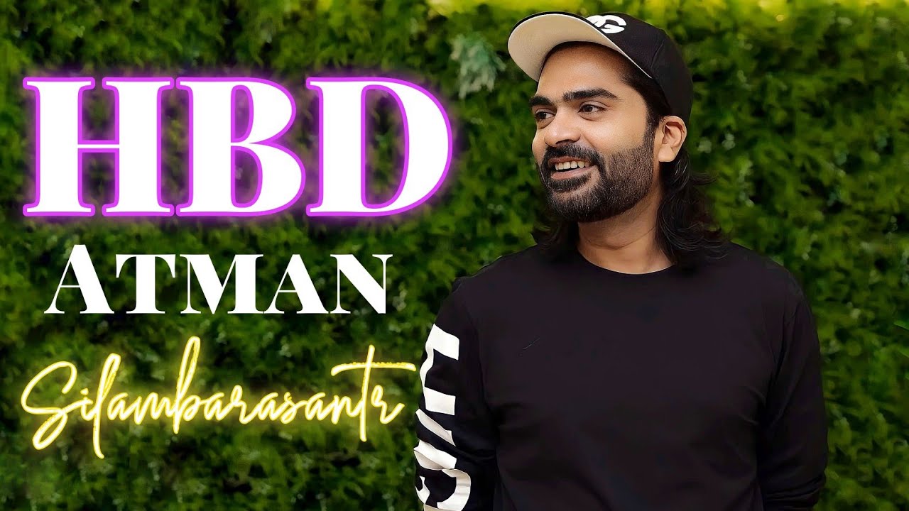 Tribute to SilambarasanTR | STR Birthday Mashup | ATMAN | HEMAKUMAR STR ...