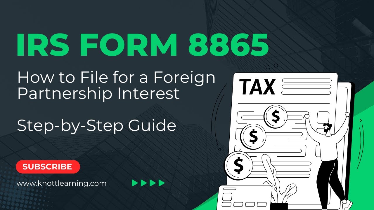 How To Complete IRS Form 8865 For A Category 4 Filer YouTube How To Complete IRS Form 8865 For A Category 4 Filer YouTube