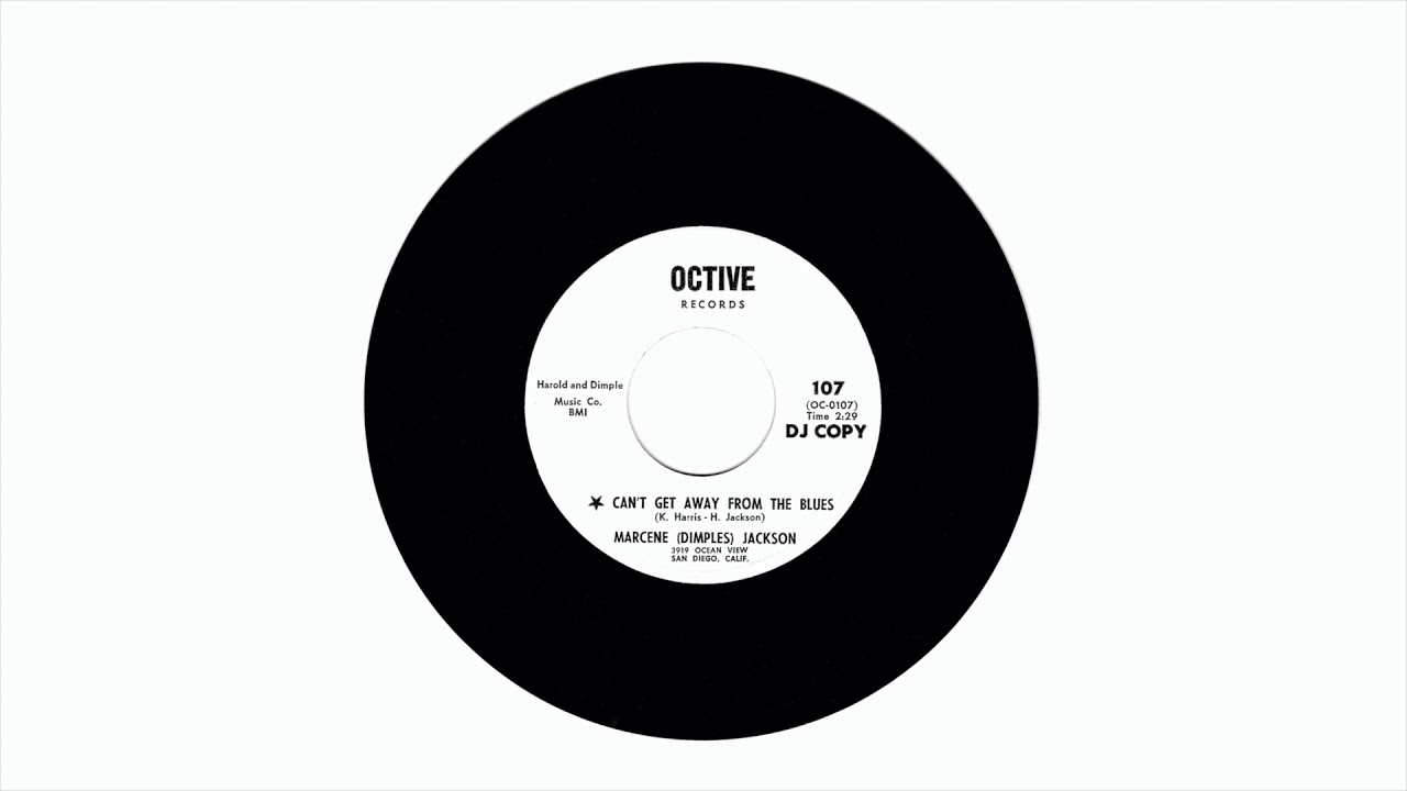 Marcene Dimples Jackson - Can't Get Away From The Blues (Octive, 1963 ...