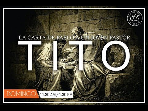 Libro de Tito Capítulo 1:5-9 Conoce lo que Dios exige de los lideres de ...