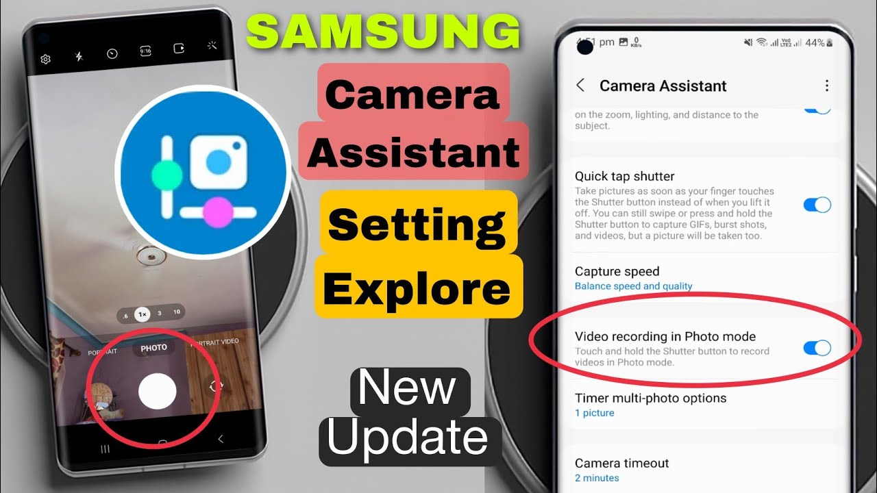 Camera Assistant SAMSUNG Mobile advanced Setting Fully Explain ...