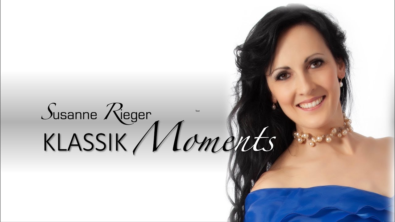 Susanne Rieger und das Friedberger Kammerorchester - "Klassik Moments ...