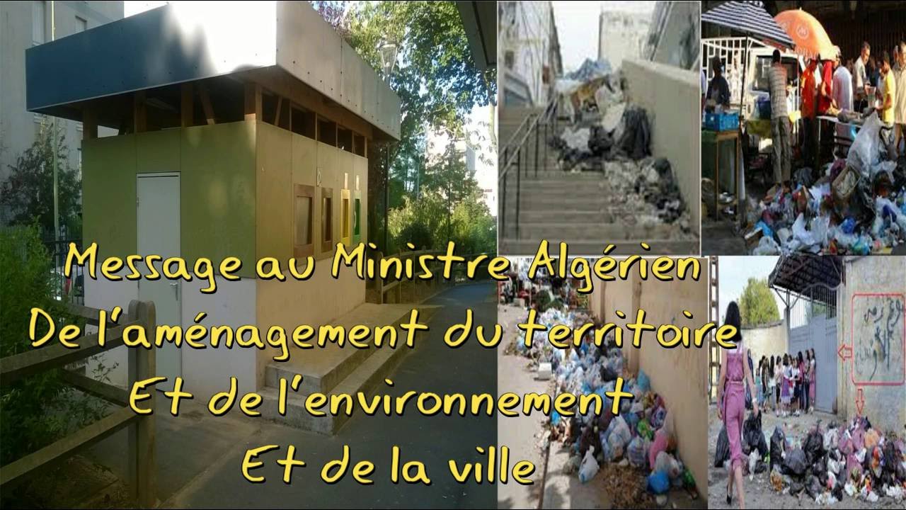 2016 09 02 poubelle en Algérie, message au ministre Algérien - YouTube