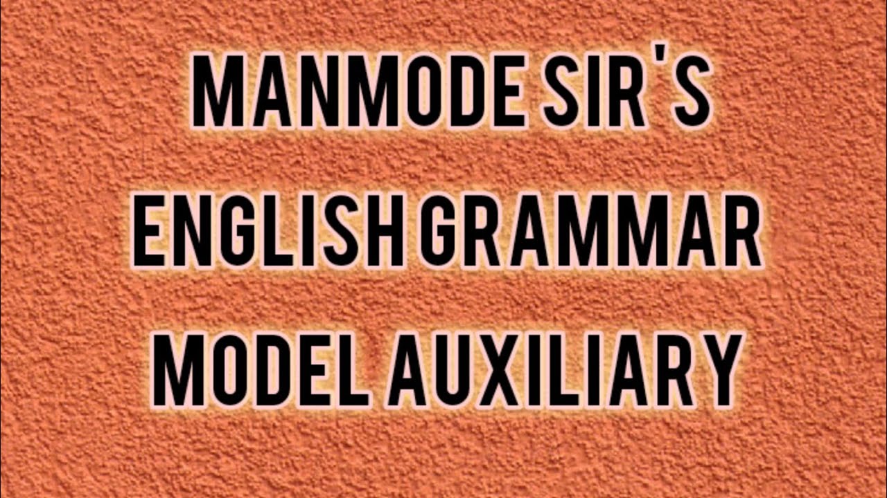 Modal auxiliary |English Grammar | in Marathi - YouTube