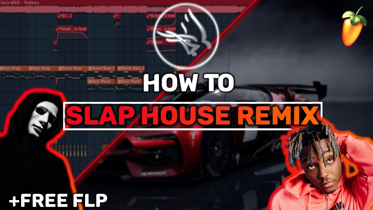 How To Make A SLAP HOUSE Remix - Tutorial (FREE FLP'S & Sample Pack ...