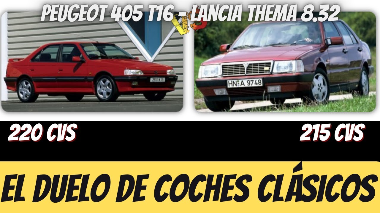 Peugeot 405 T16 220 cvs vs Lancia Thema 8.32 215 cvs con motor Ferrari ...