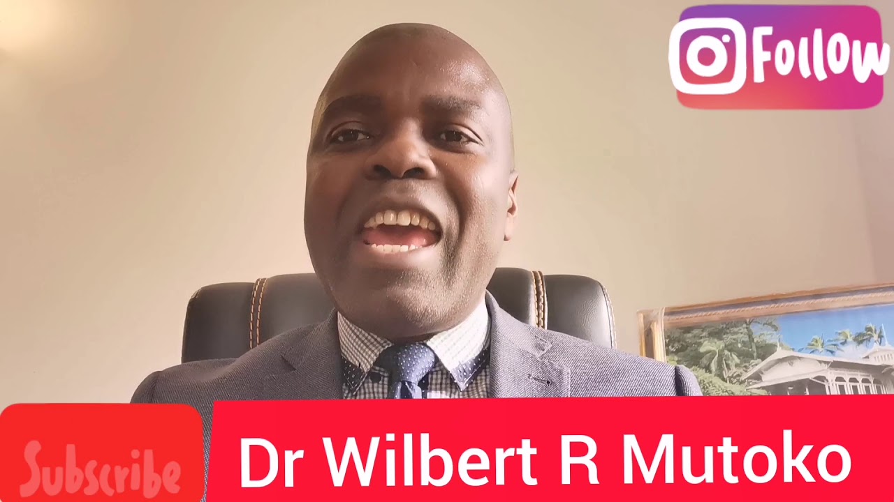 WELCOME TO DR. WILBERT R. MUTOKO YOUTUBE CHANNEL - YouTube