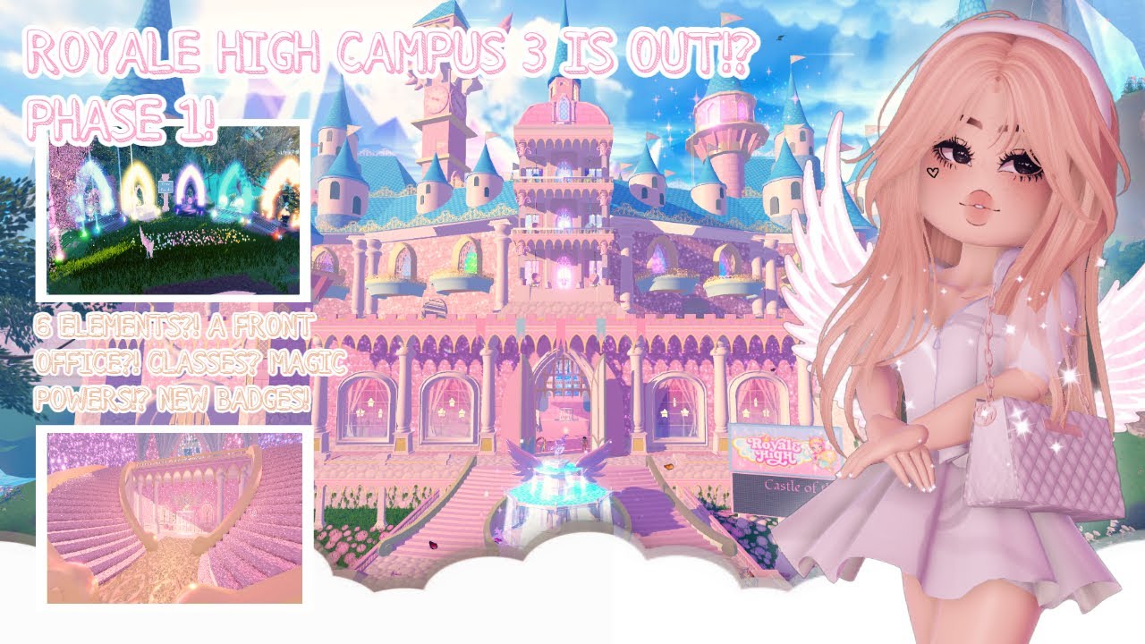 ROYALE HIGH CAMPUS 3 IS OUT!? PHASE 1! - YouTube