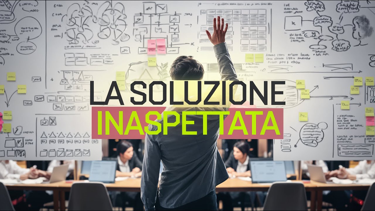 Risolvi Problemi Complessi con un Nuovo Approccio - YouTube