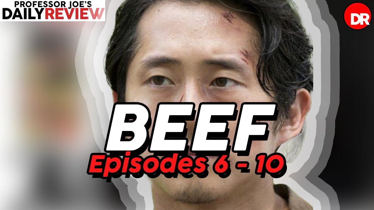 Beef - Episode 6-10 [2023] | Daily Review - YouTube