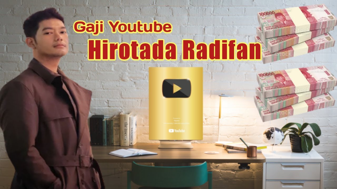 Gaji Youtube Hirotada Radifan Terbaru 2023 🤑💸 - YouTube