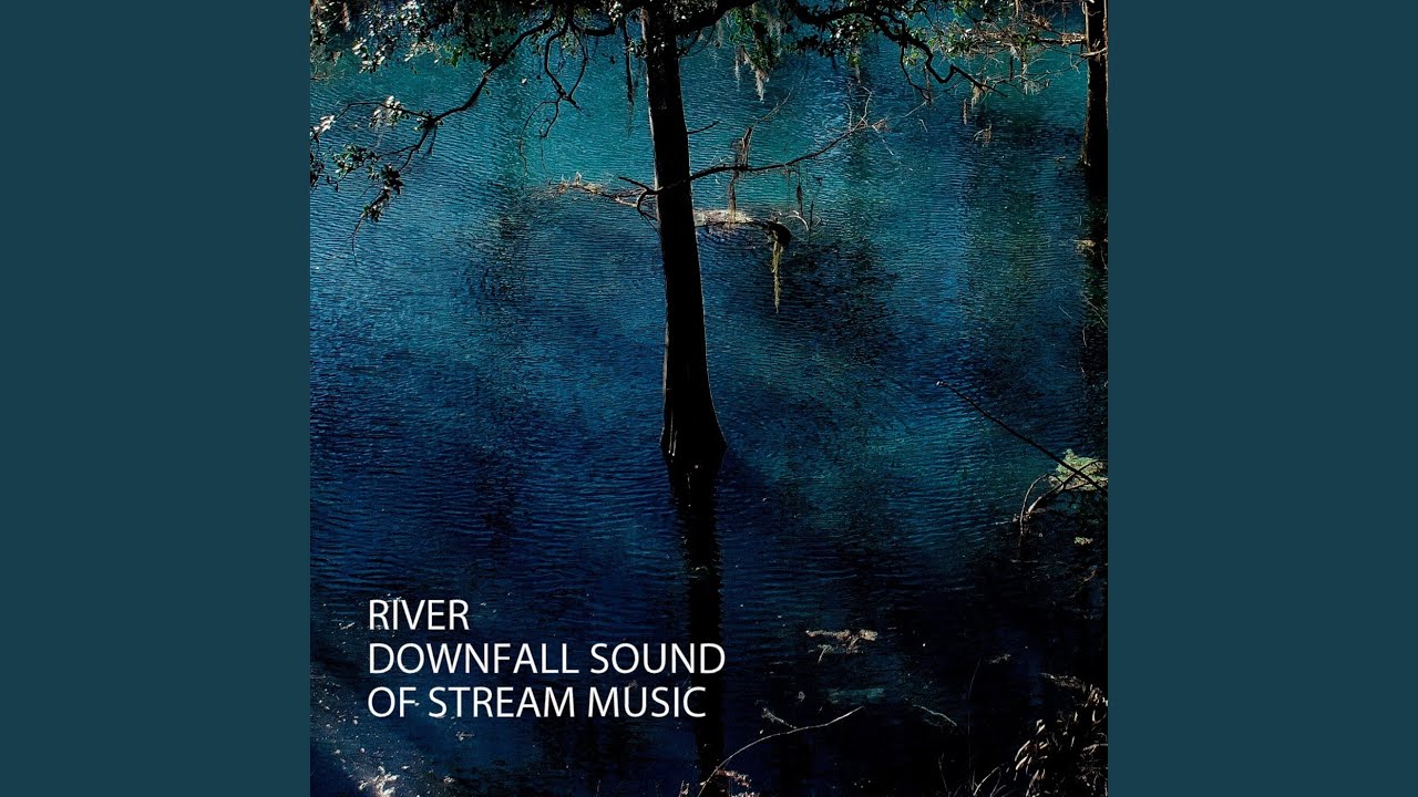 River Flow Sound - YouTube