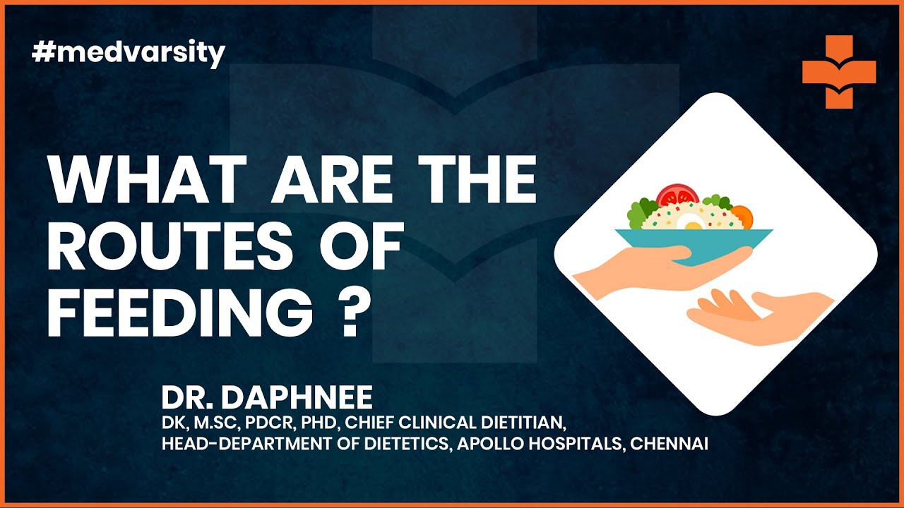 What are the Routes of Feeding | @MedvarsityTechnologiesPvtLtd - YouTube