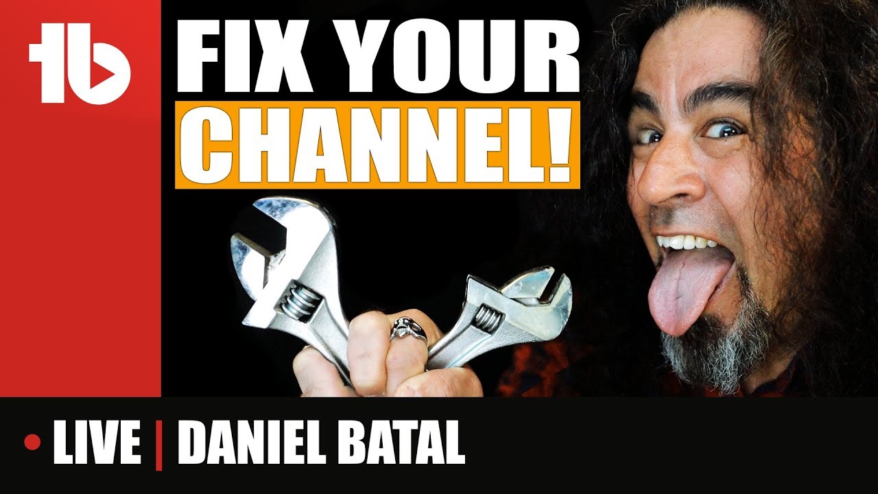 Fix Your Channel! | Tubebuddy LIVE training with Daniel Batal! - YouTube