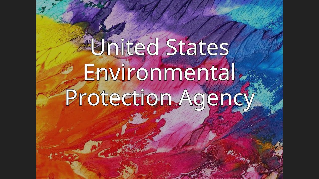 United States Environmental Protection Agency - YouTube