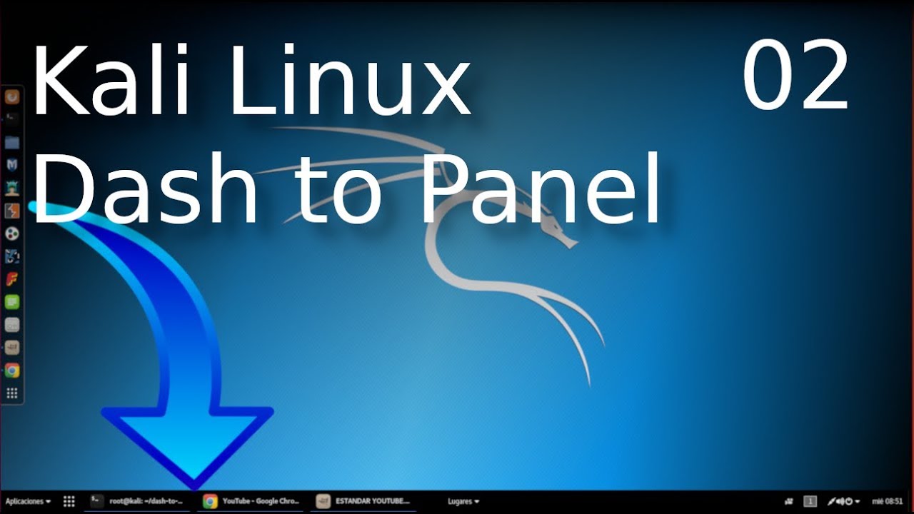 02.- Kali Linux con apariencia de windows (configurar dash to panel ...