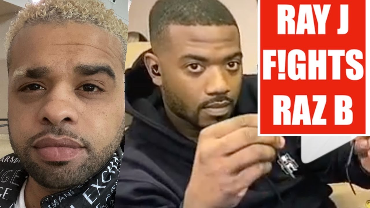 Ray- J F!GHTS Raz B, for Checking him, FULL VIDEO HERE, Business DEAL ...