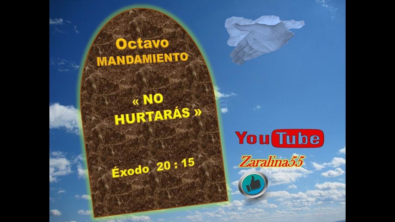 8 Octavo Mandamiento de la Ley de Dios - YouTube