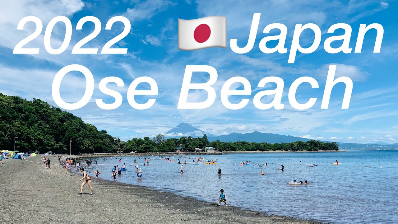 JAPAN🇯🇵Ose Beach/Numazu City, Shizuoka - YouTube