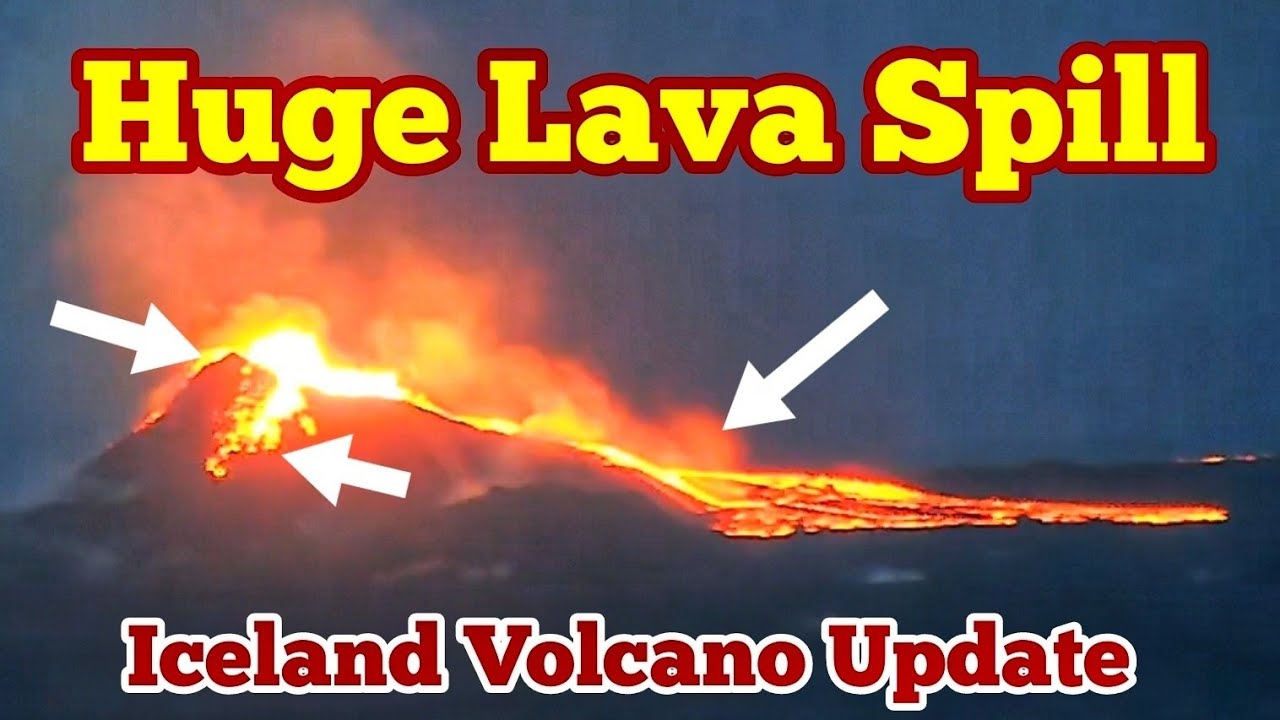 3/8/2025 Huge Lava Spill Over, Iceland Volcano Eruption Update, Litla ...