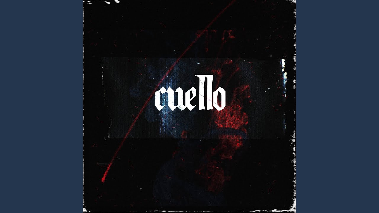 CUELLO - YouTube