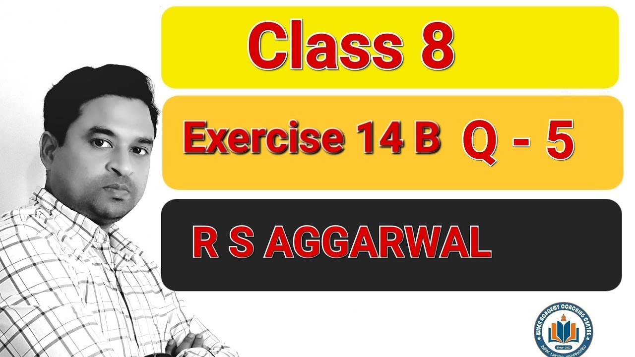 Polygons Class 8 | Exercise 14 B Question 5 | R S Agarwal Mathematics ...
