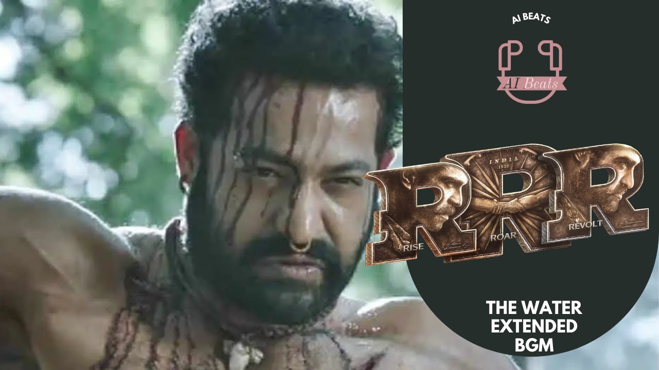 The Water Theme | RRR | M.M Keeravani | Jr Ntr | RRR MASS BGM - YouTube