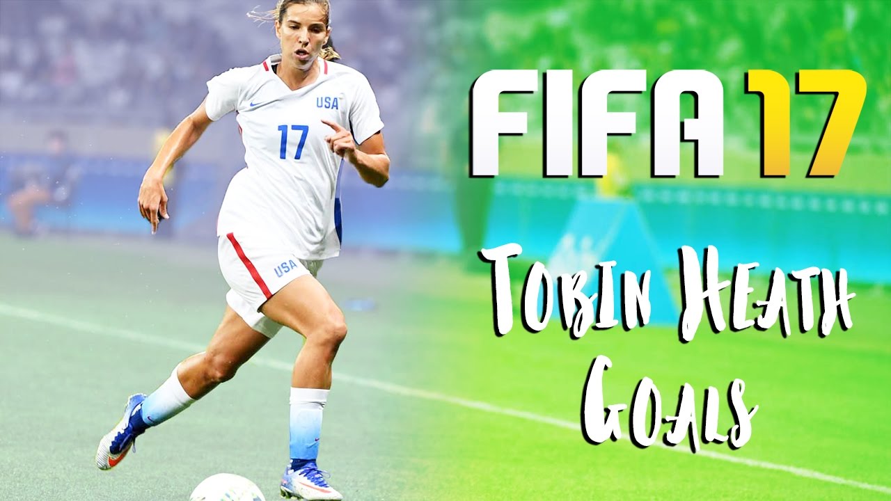 Tobin Heath | Goals | FIFA 17 - YouTube