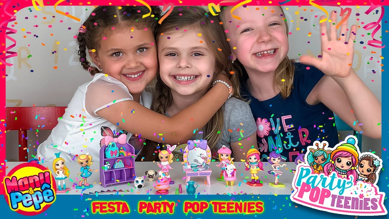 Festa Party POP Teenies | PopTeenies | Pretend Play a Party - YouTube