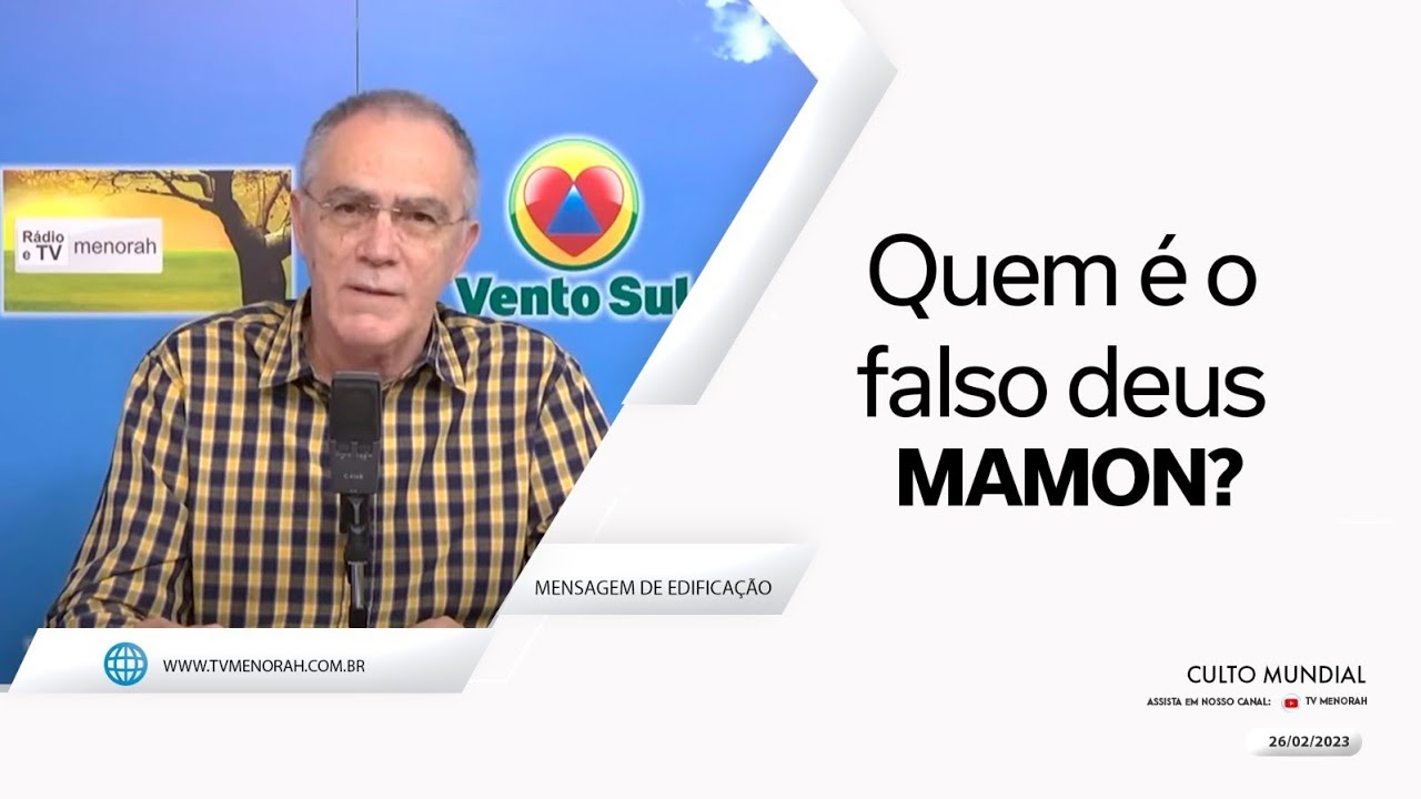 AO VIVO - Culto Mundial 26/02/2023: Quem é o falso Deus Mamon? - YouTube