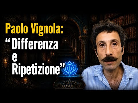 Differenza e Ripetizione, con Paolo Vignola
