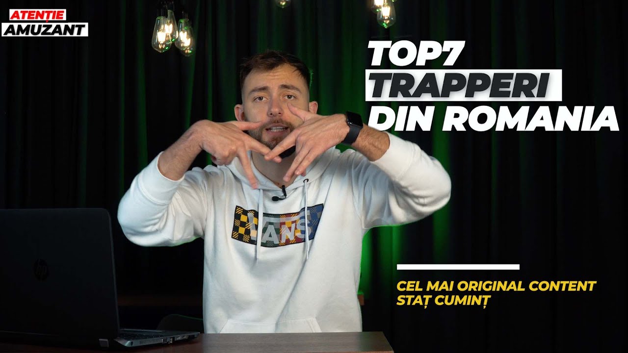 TOP 7 TRAPPERI DIN ROMÂNIA - YouTube