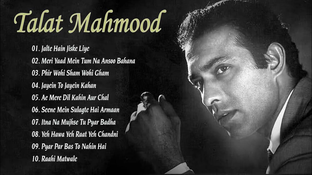 Top 10 Songs of Talat Mahmood तलत महमूद के 10 गाने HD Songs One Stop ...