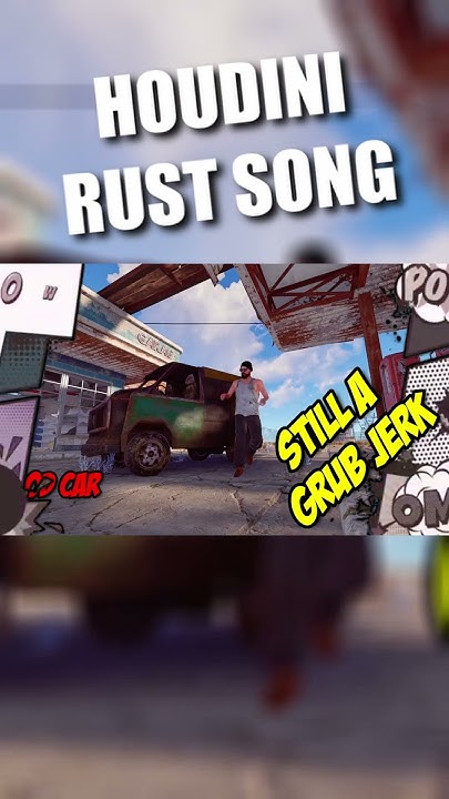 Houdini rust song #rust #shorts #rustgame #rustpvphighlights #playrust #rustgameplay #gaming ...