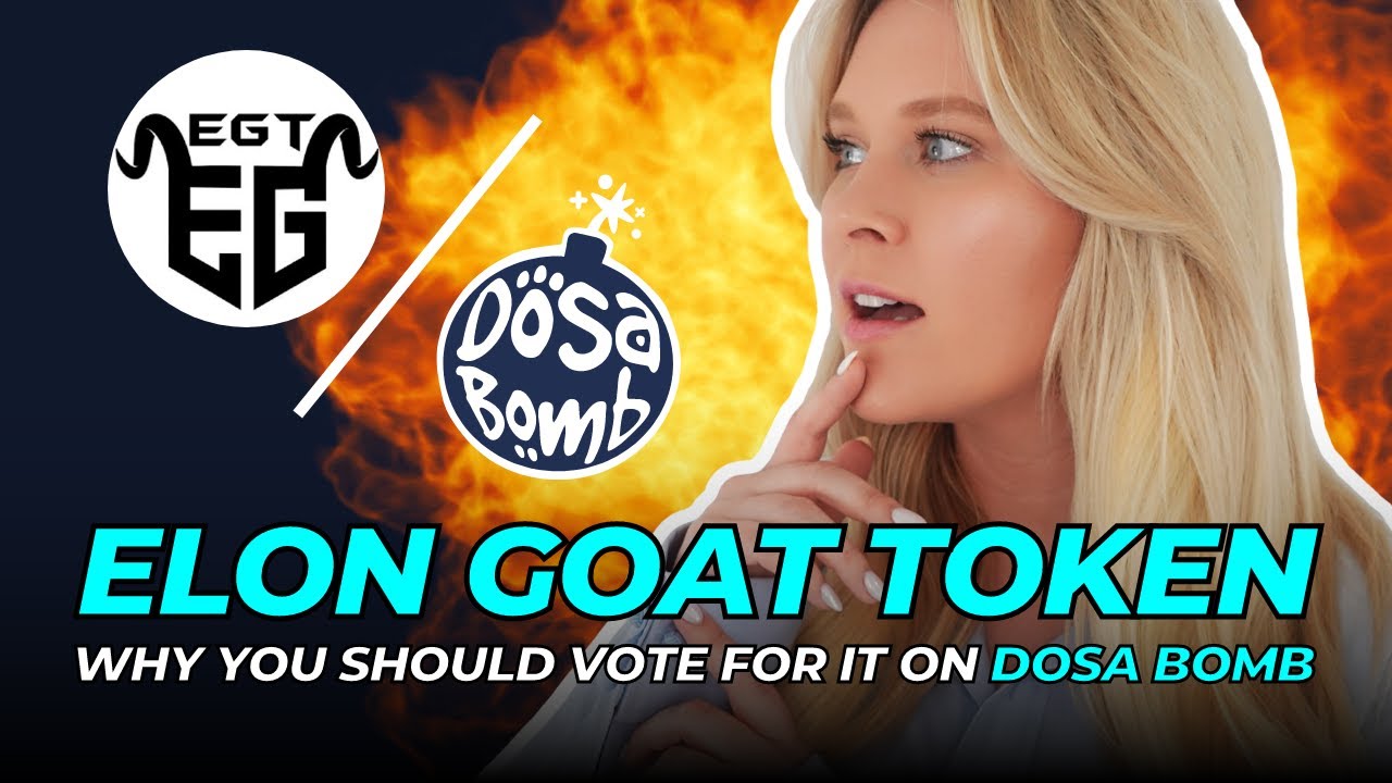 Dosa Bomb x Elon Goat Token - YouTube