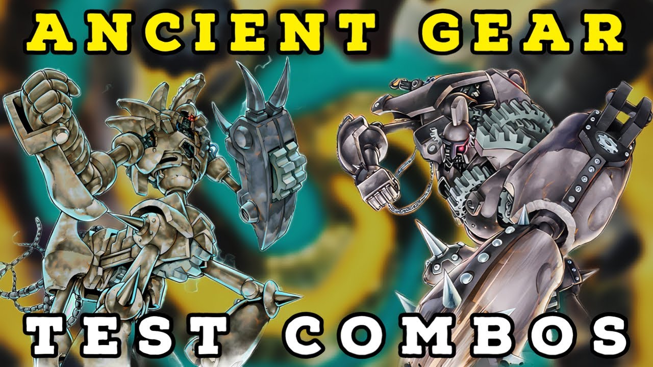 3 Must Know Combos For YOUR Ancient Gear Deck!! Feat. Deck Profile ...