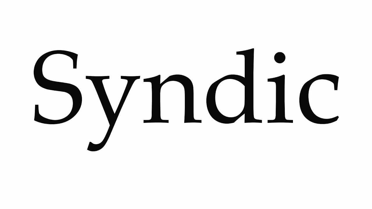 How to Pronounce Syndic - YouTube