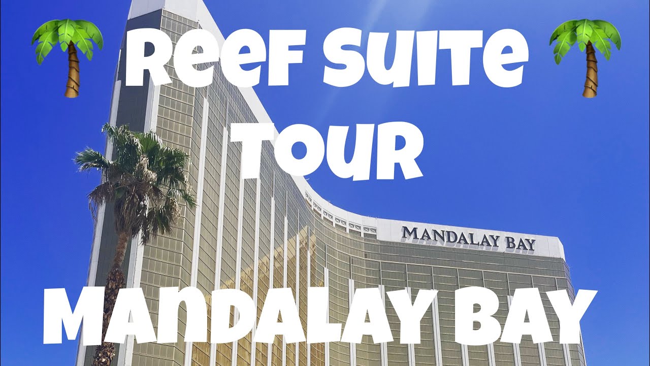 Reef Suite Tour, Mandalay Bay, Las Vegas - YouTube