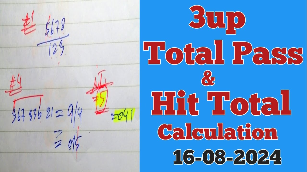 Thai Lottery 3up Total Pass 16-08-2024 | 3up Hit Total Calculation ...