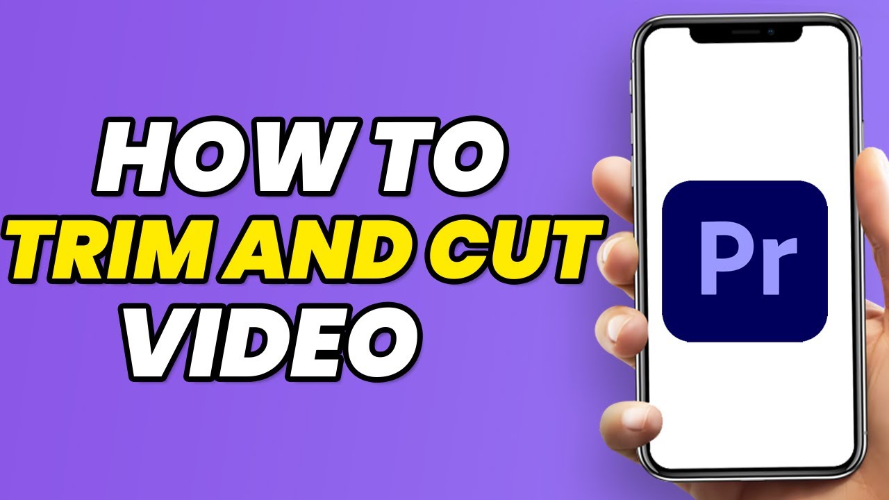 How To Trim And Cut Videos In Adobe Premiere Pro - YouTube