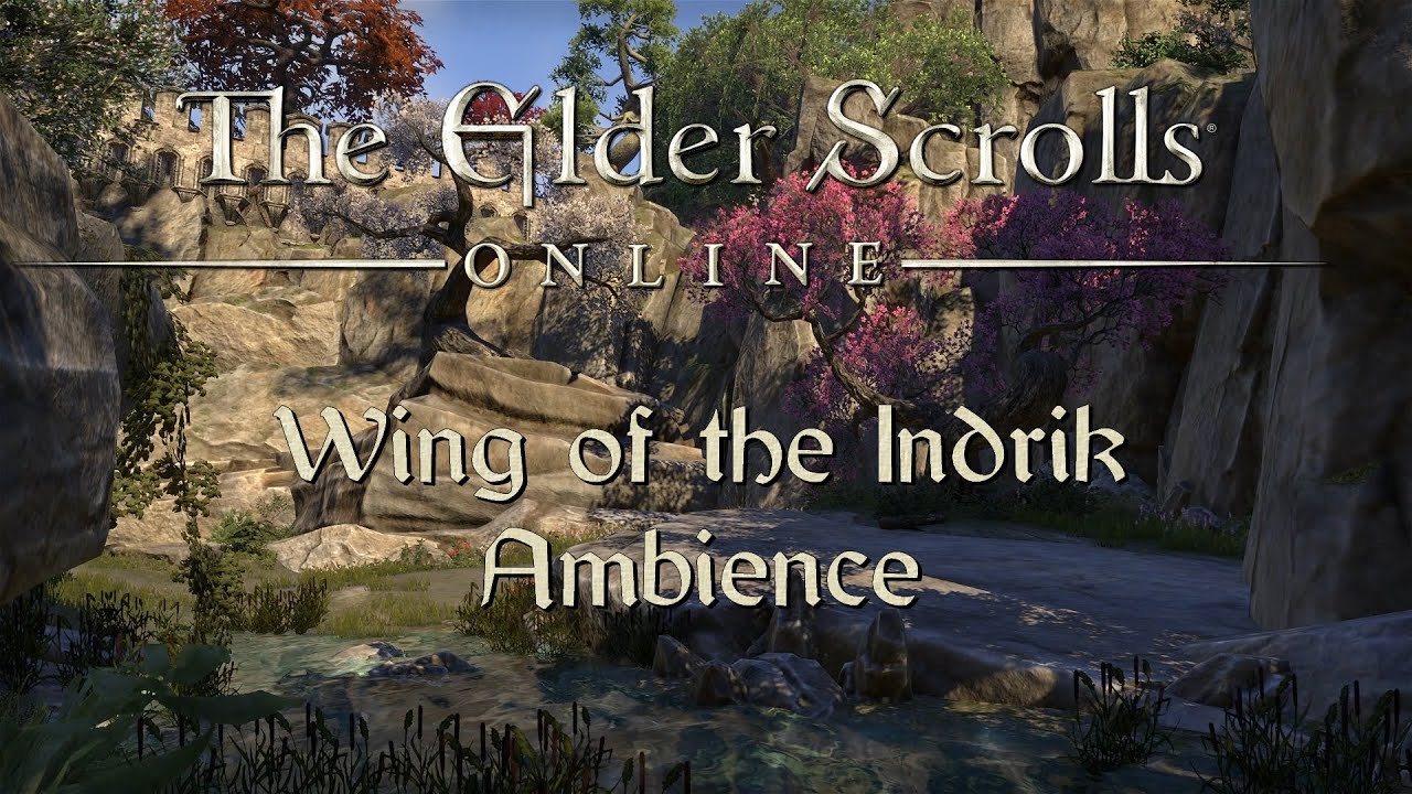 The Wing of the Indrik | Relaxation & Ambient Sounds | Elder Scrolls ...