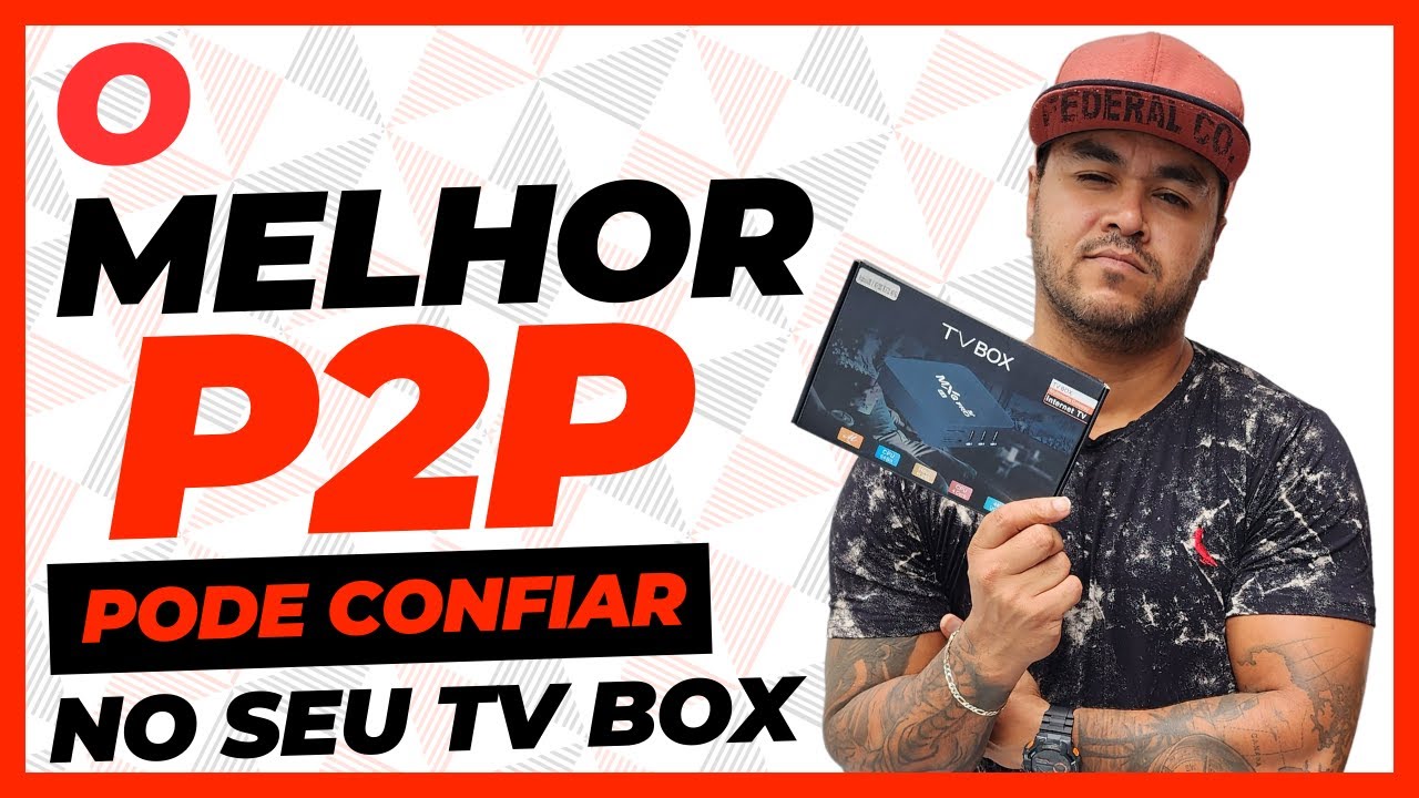 🔶️ 0 MELHOR P2P DO BRAZIL PARA TV BOX 2024 - YouTube