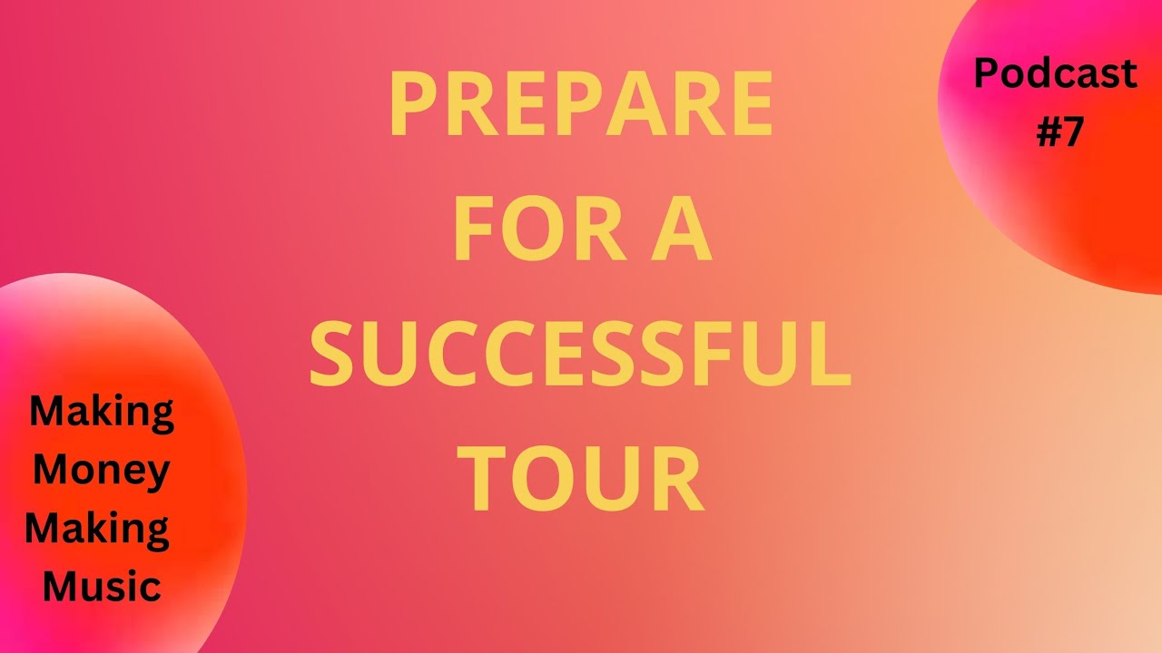 Prepare for a Successful Tour - YouTube