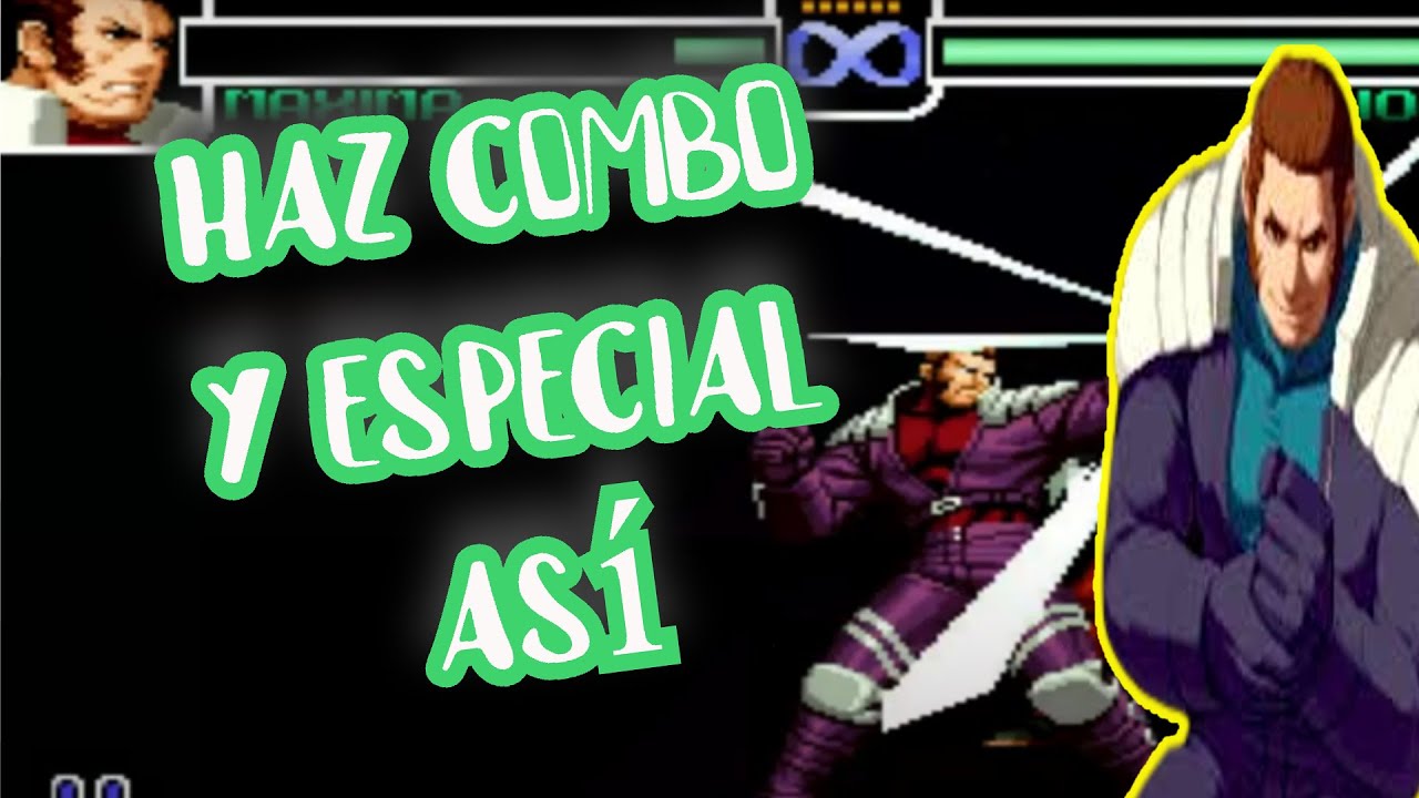 como JUGAR con MAXIMA kof 2002 - combo Y ESPECIAL SENCILLO - YouTube